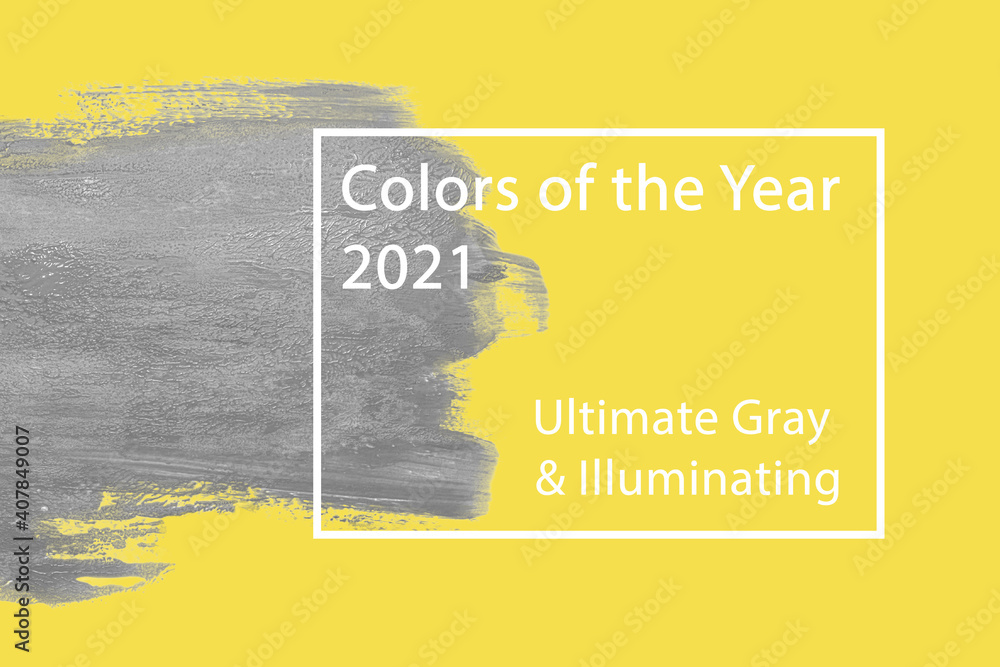 Colors of the year 2021 Ultimate Gray and Illuminating background. Copy ...