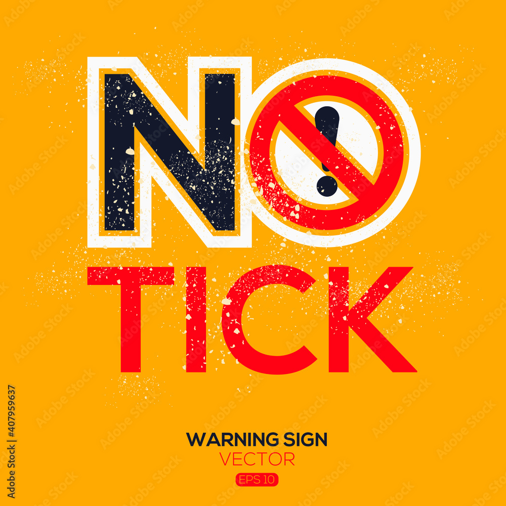 Warning sign (NO tick),written in English language, vector illustration ...