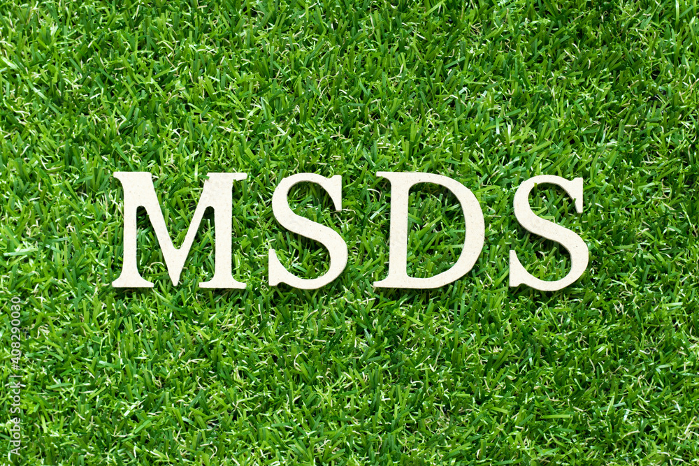 Alphabet letter in word MSDS (Abbreviation of material safety data ...