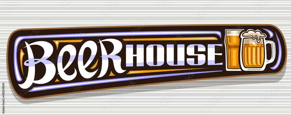 Vector banner for Beer House, dark decorative sign board with ...