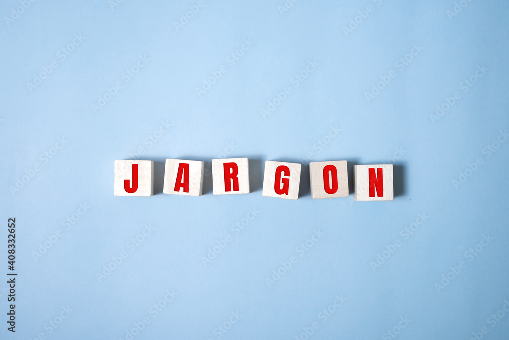 Jargon - word from wooden blocks, special words and phrases jargon ...