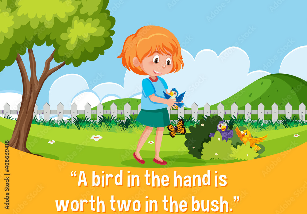 English idiom with picture description for a bird in the hand is worth ...