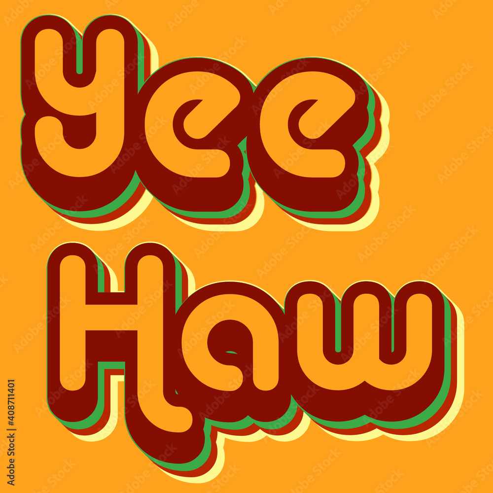 Yea Haw, Vector Bubble lettering, Cowboy Quote, gold background with ...
