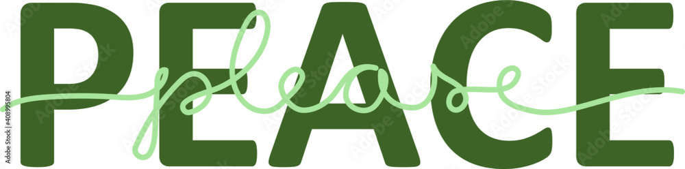 Peace please, lettering text. Continuous one line drawing. Minimalism ...