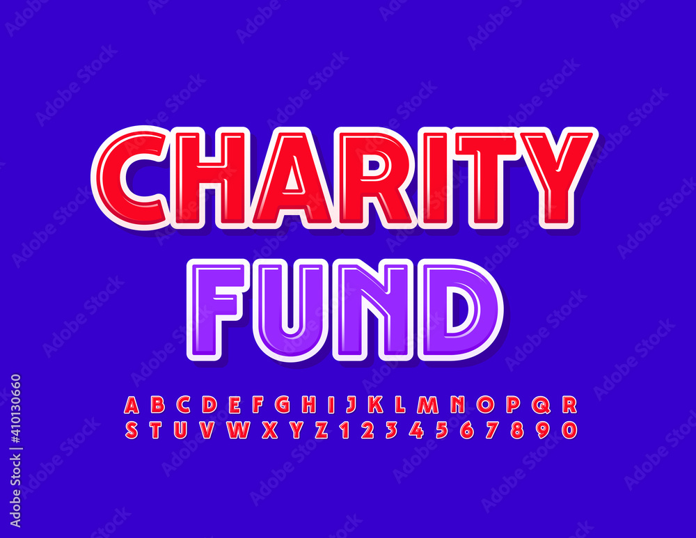 Vector bright flyer Charity Fund. Red modern Font. Creative set of ...