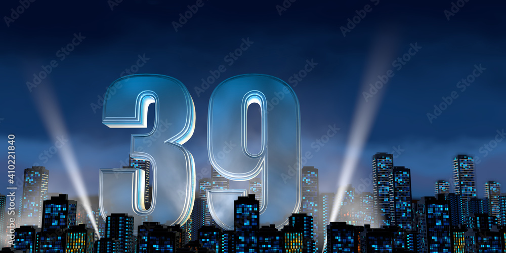 Number 39 in thick blue font lit from below with floodlights floating ...