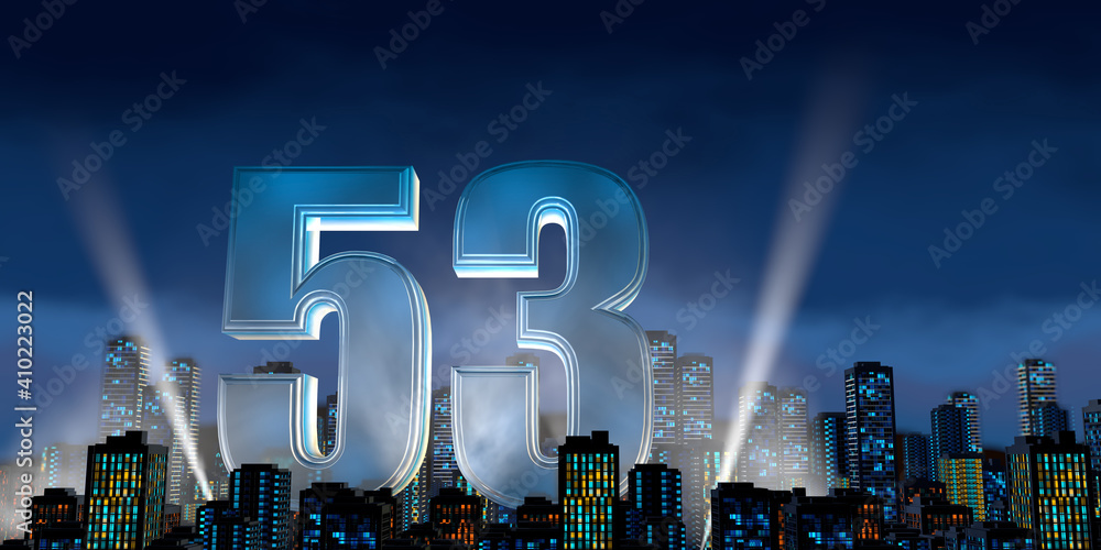 Number 53 in thick blue font lit from below with floodlights floating ...
