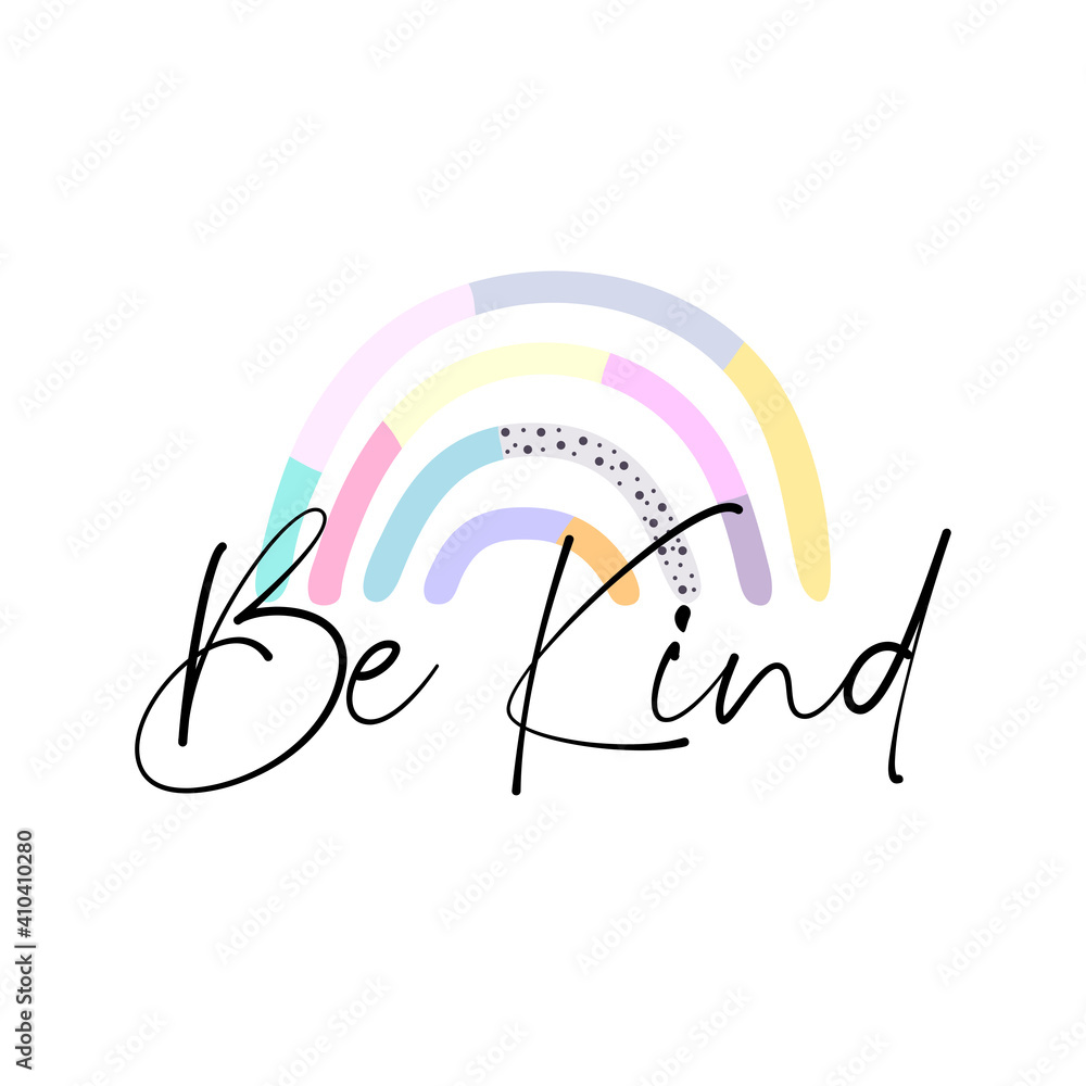 Be kind vector with an elegant and modern calligraphy. Positive hand ...