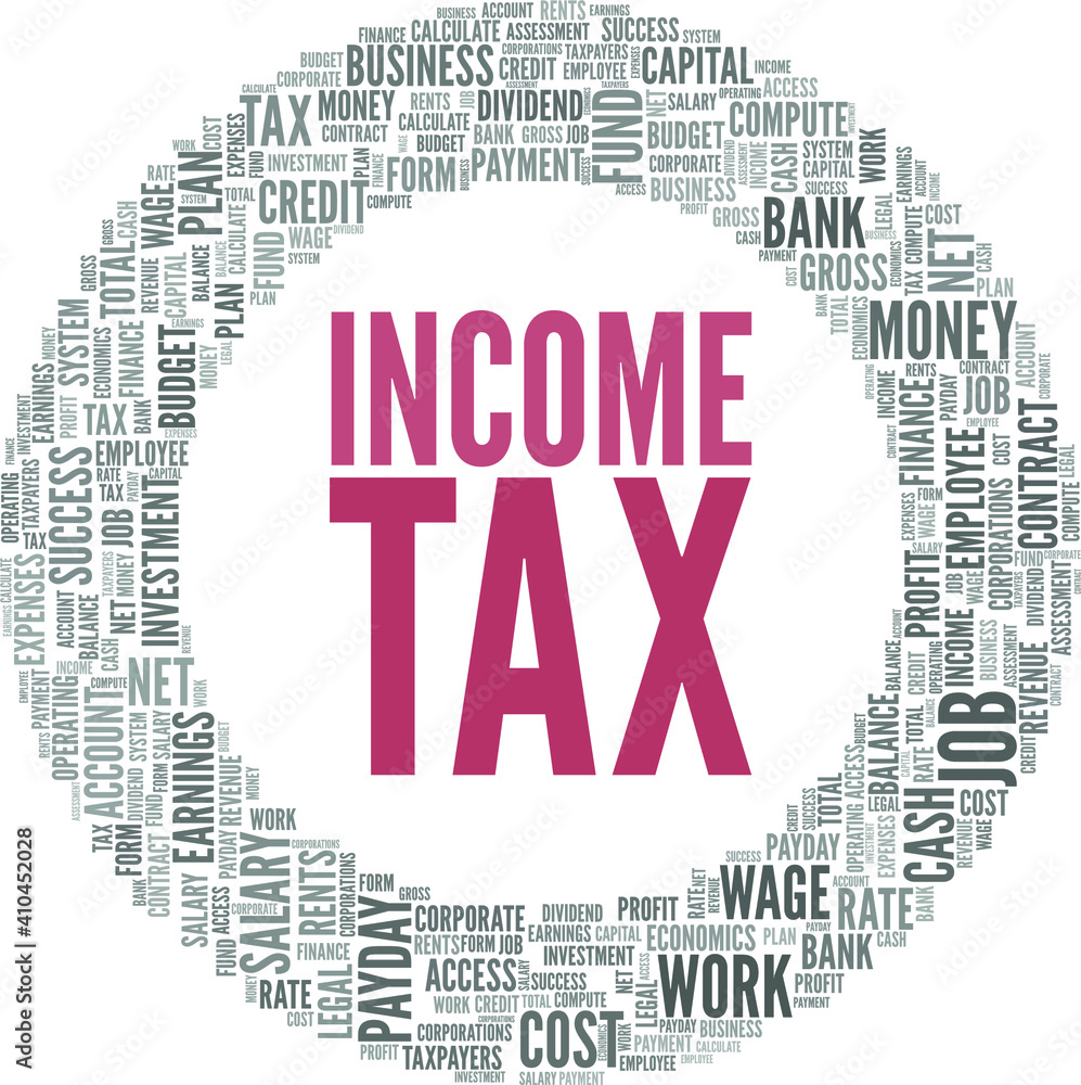 Income tax vector illustration word cloud isolated on a white ...