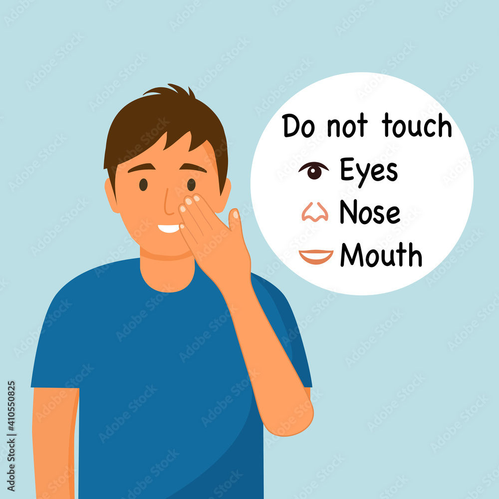 Avoid touching your face to prevent Covid-19 coronavirus infection. Do ...