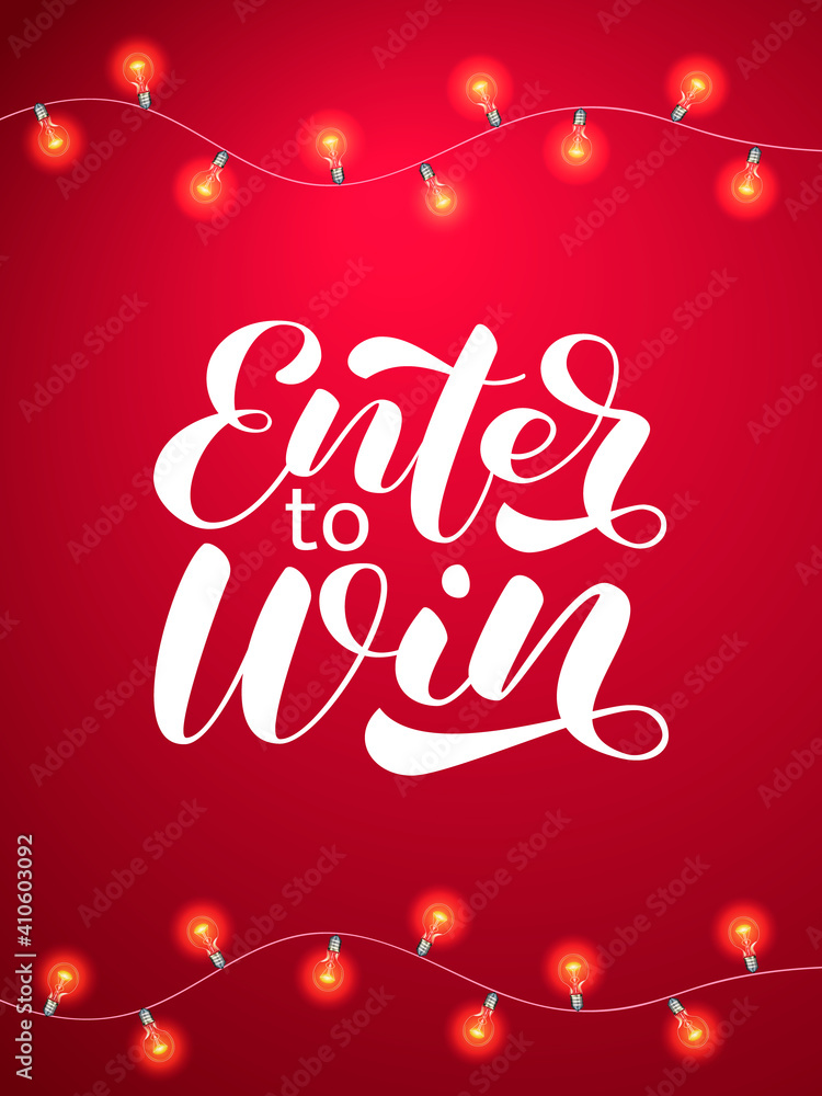 Enter to win brush lettering. Vector stock illustration for card or ...