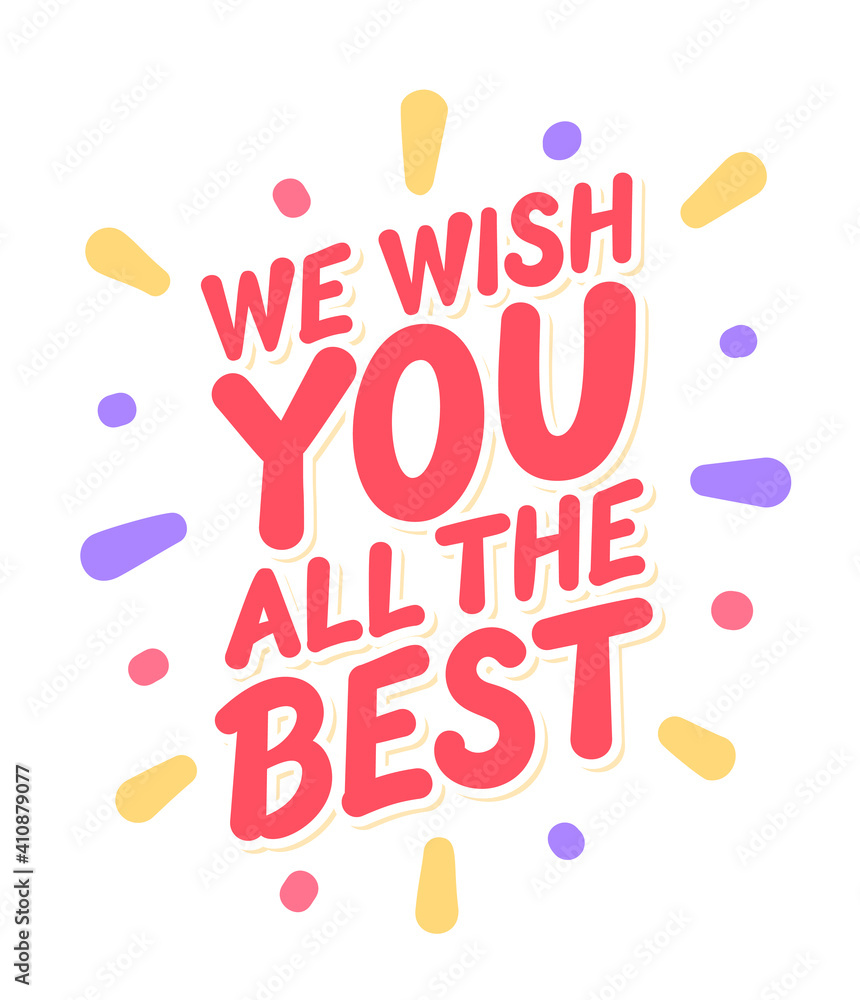 Poster We wish you all the best. Farewell card. Vector lettering ...