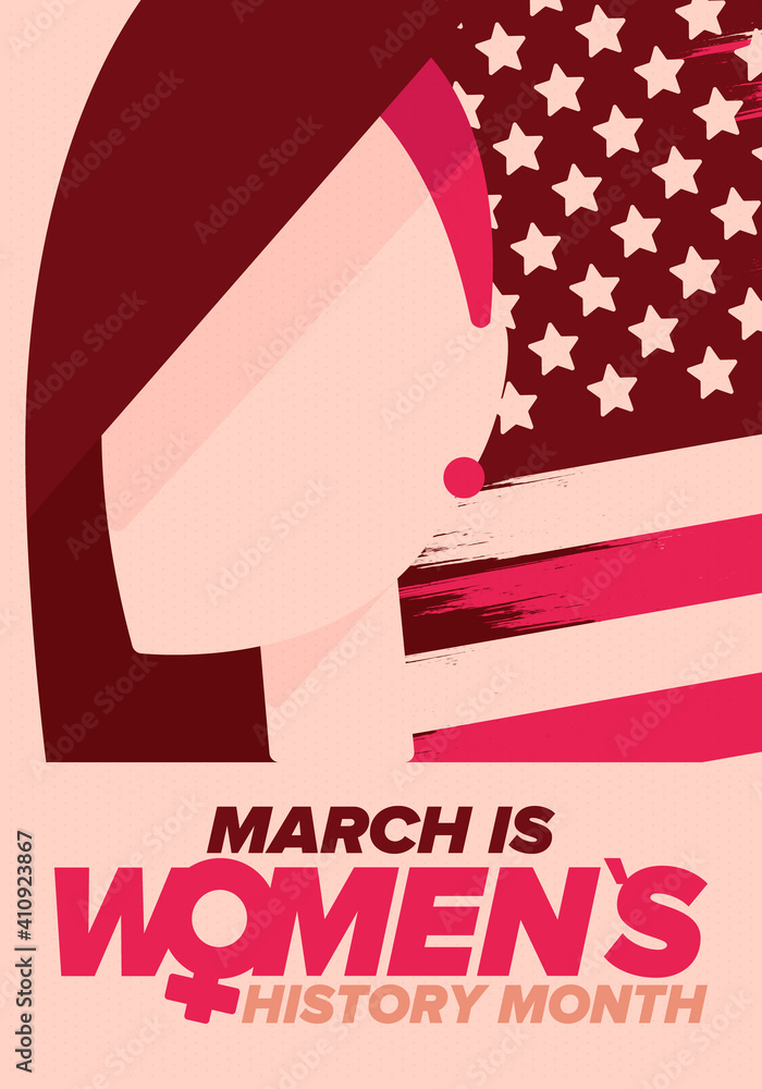 Women's History Month. Celebrated annual in March, to mark women’s ...