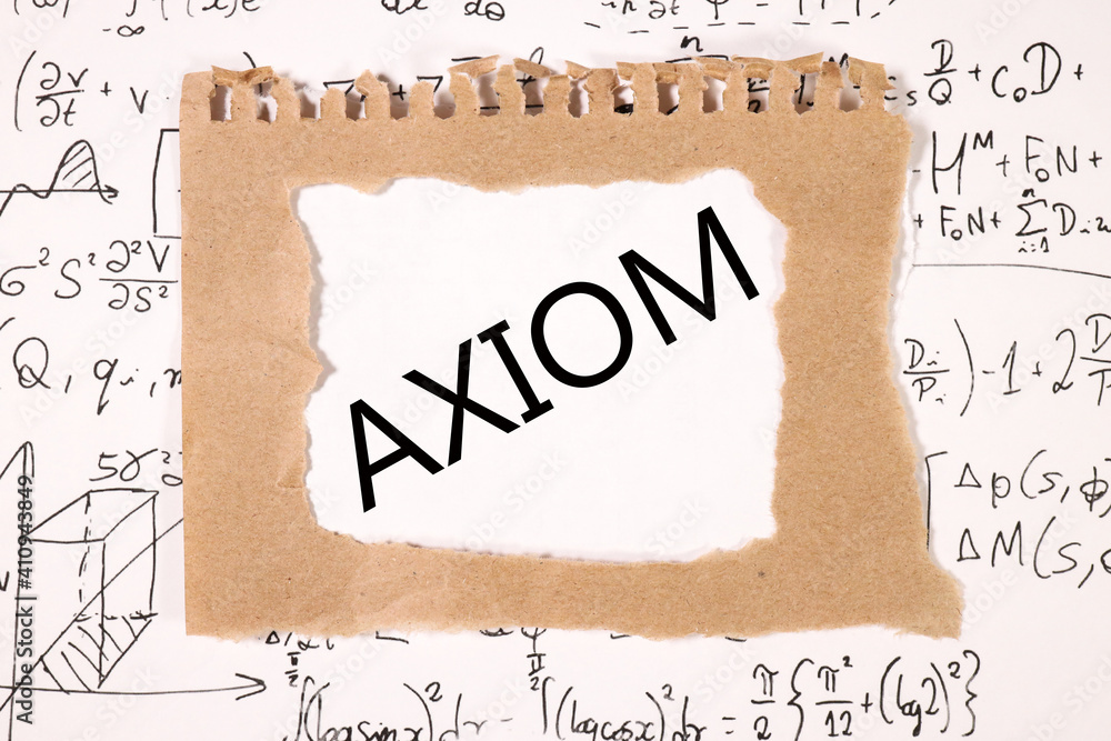 AXIOM, text on white paper on torn paper background. text, word on the ...