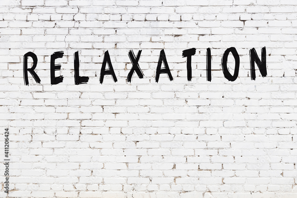 Inscription relaxation painted on white brick wall Stock Illustration ...
