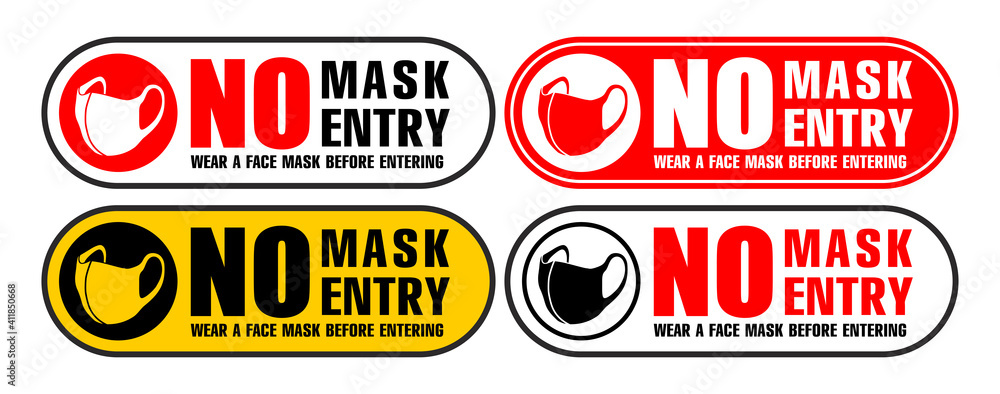 No Entry Without Face Mask or Wear a Mask door sign. Vector on ...