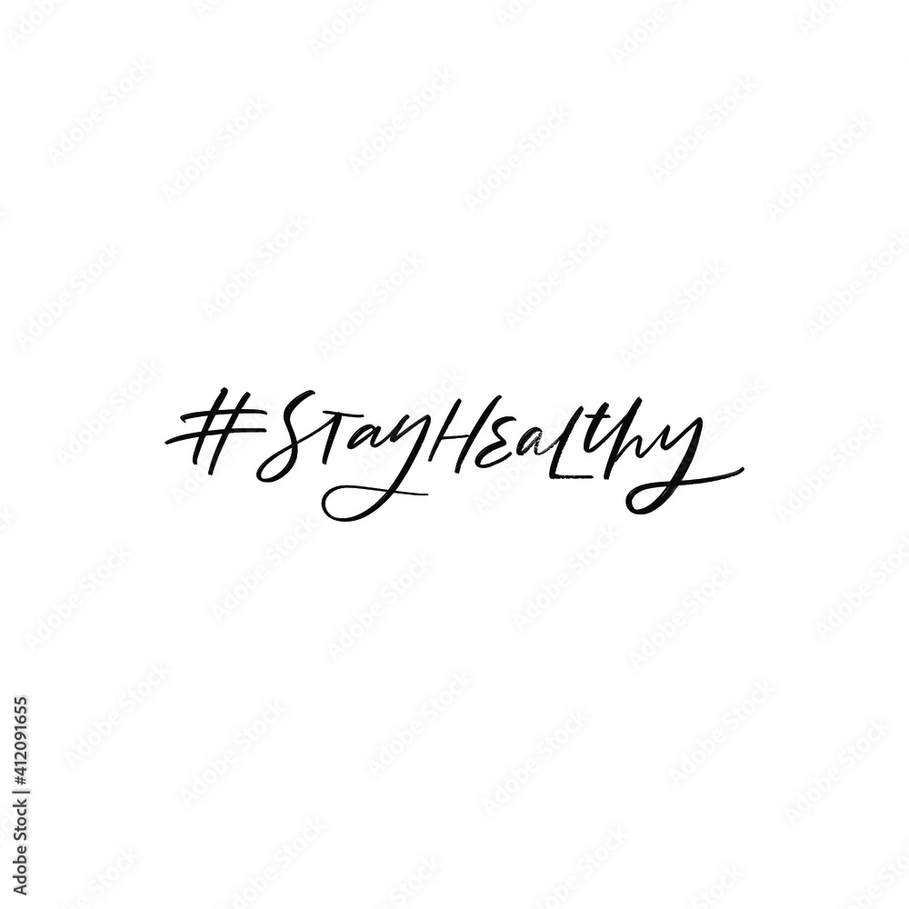 STAY HEALTHY. MENTAL HEALTH. VECTOR HAND LETTERING TYPOGRAPHY. TYPO ...
