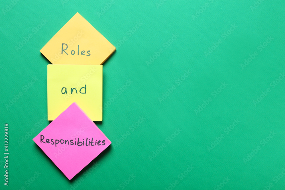 Sticky notes with words forming phrase Roles And Responsibilities on ...