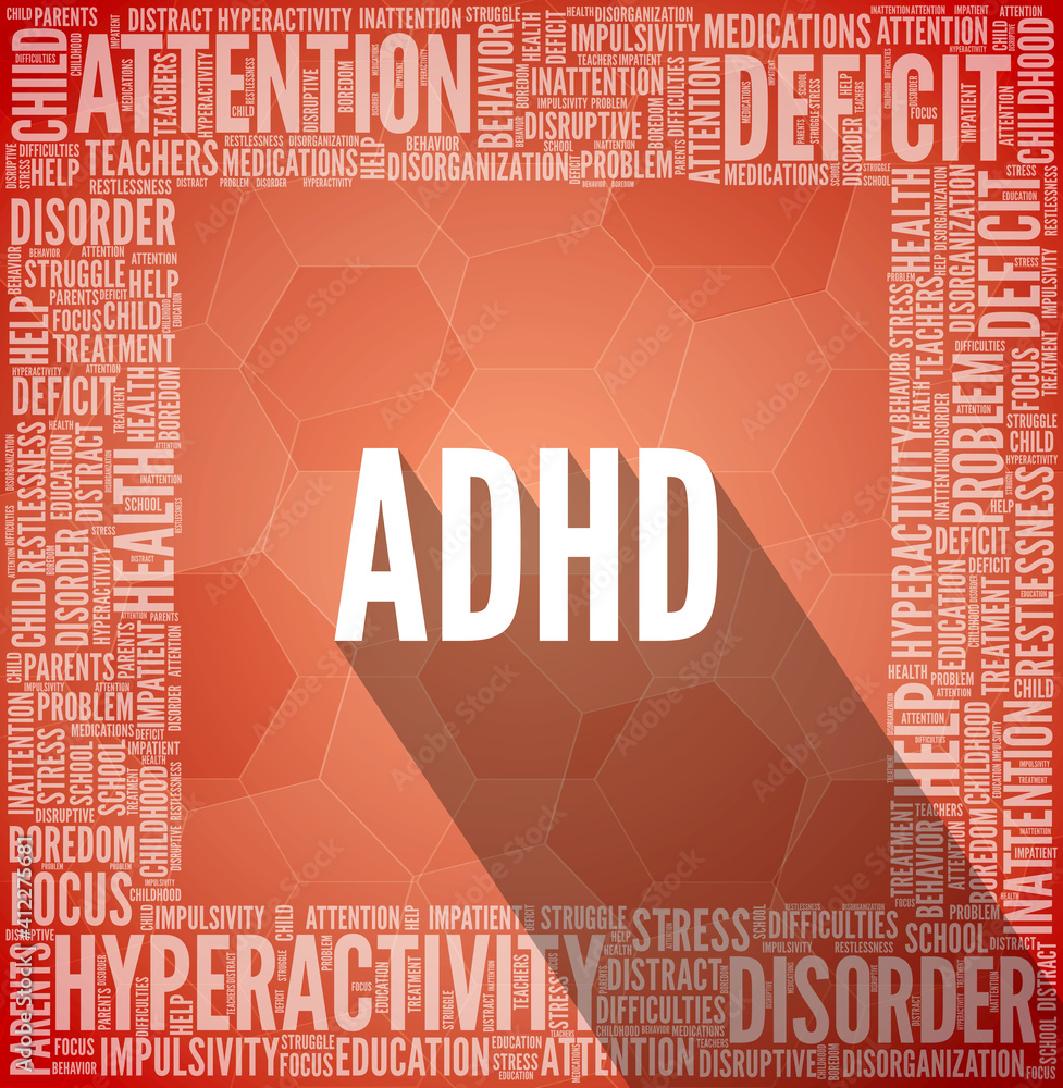 ADHD - Attention Deficit Hyperactivity Disorder illustration word cloud ...