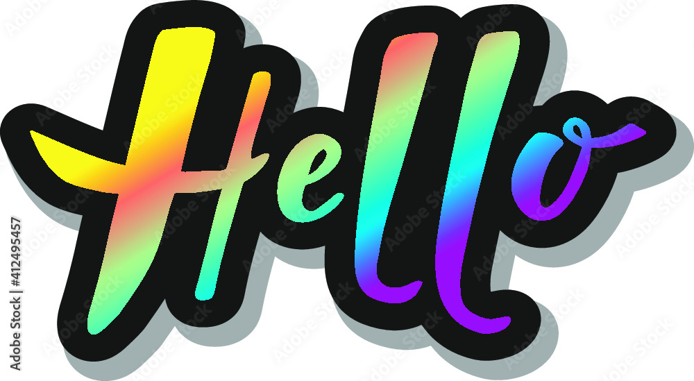 Hello. Handwritten volumetric inscription in tie dye style. Script hand ...