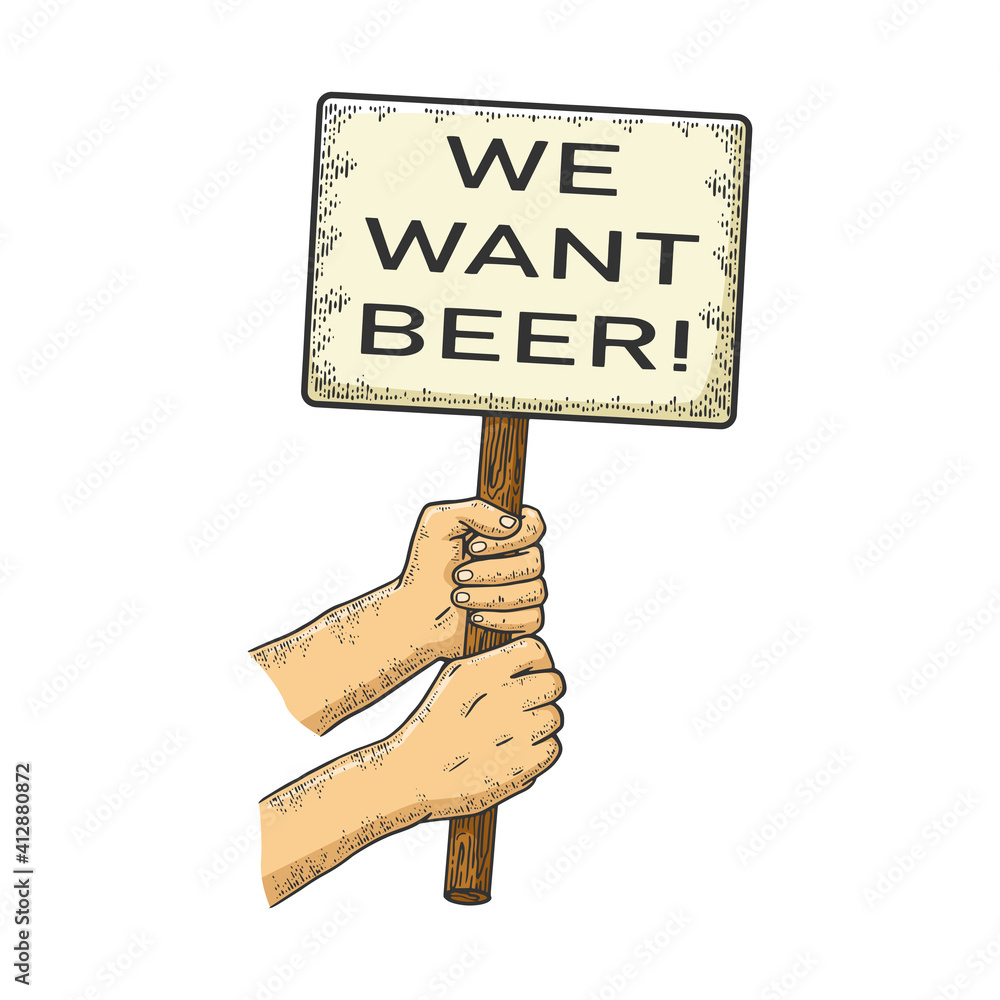 We want beer poster in hands color sketch engraving vector illustration ...