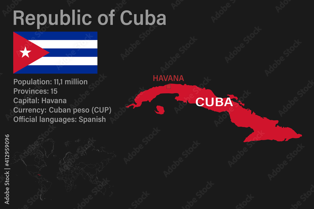 Highly detailed Cuba map with flag, capital and small map of the world ...