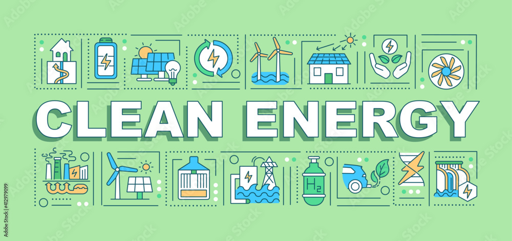 Clean energy word concepts banner. Reducing harmful emissions. Climate ...