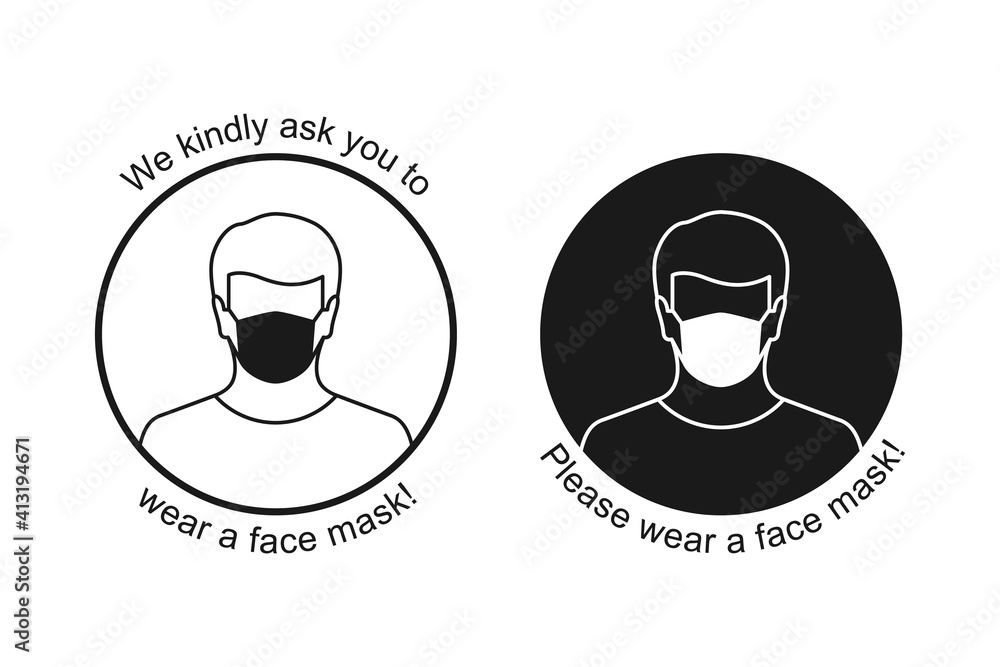 Polite sign asking people or customers to wear face mask when entering ...