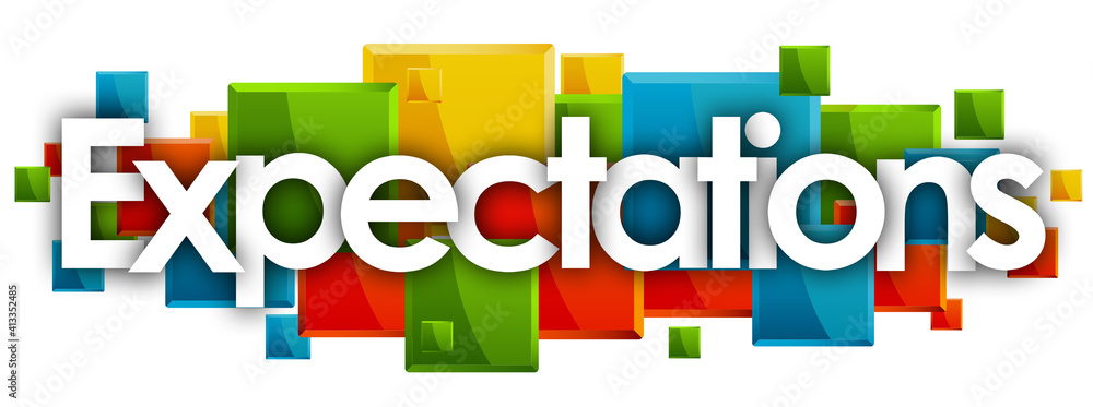 Expectations word in colored rectangles background Stock Illustration ...