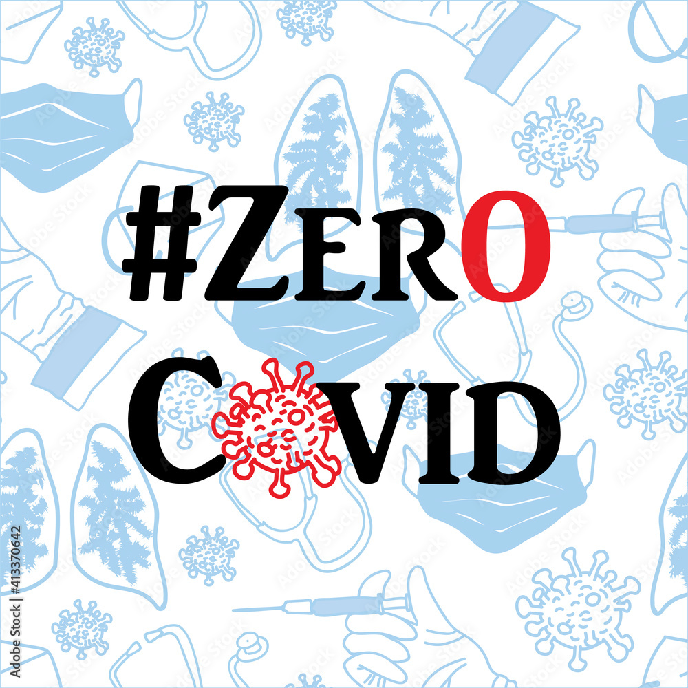 Zero Covid german strategy written on coronavirus elements blue light ...