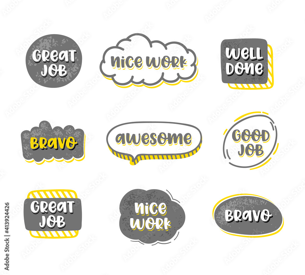 Set of Speech Bubbles with Quotes Great Job, Nice Work, Well Done ...