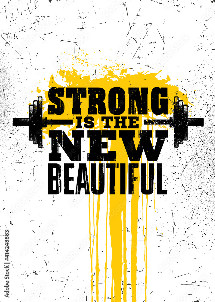 Strong Is The New Beautiful. Strong Workout Gym Motivation Quote Banner ...