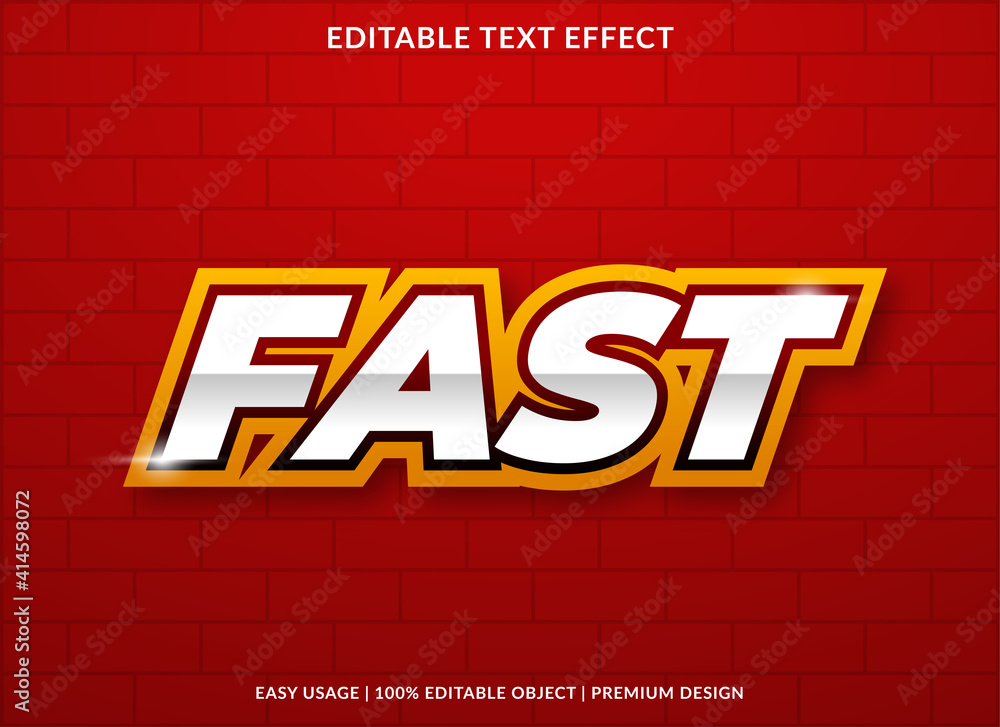 fast text effect template design with bold style and 3d concept use for ...