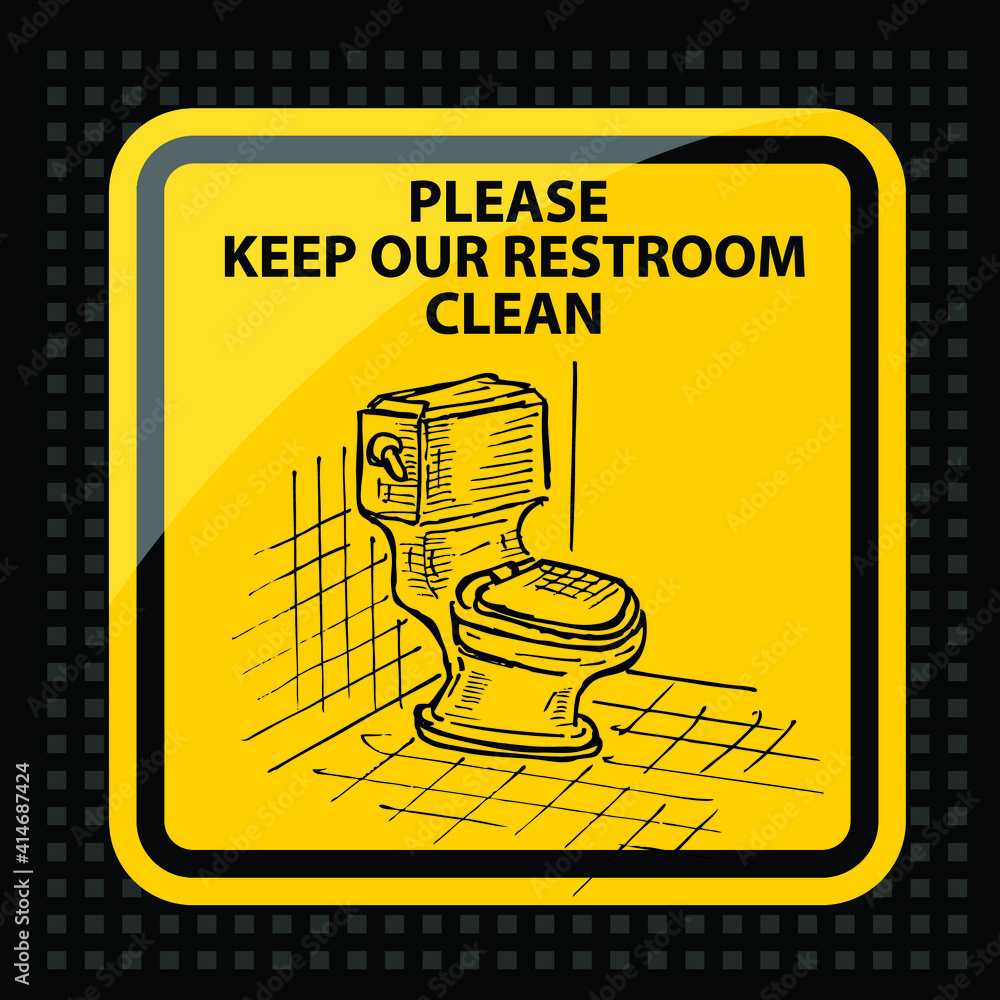 Please Keep Our Restroom clean, sticker Stock Vector | Adobe Stock