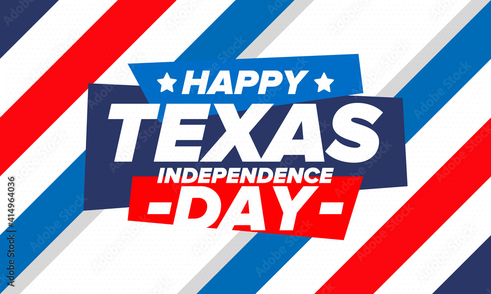 Texas Independence Day. Freedom holiday in Unites States, celebrated ...