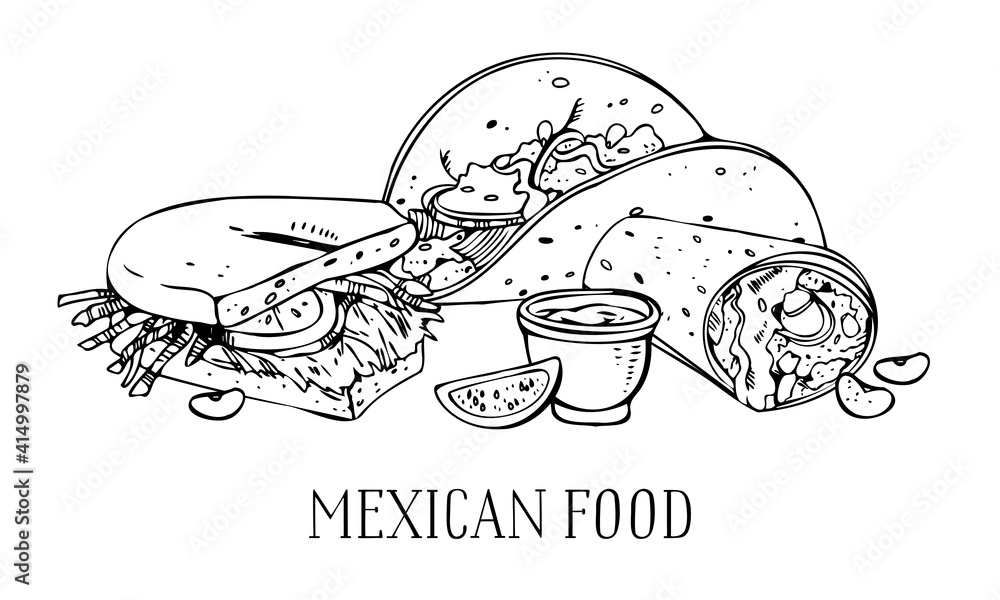 Mexican food composition. Tortilla, burrito, mole, torta. Hand drawn ...