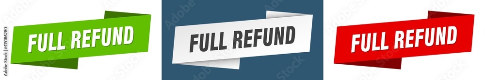 full refund banner. full refund ribbon label sign set Stock Vector ...
