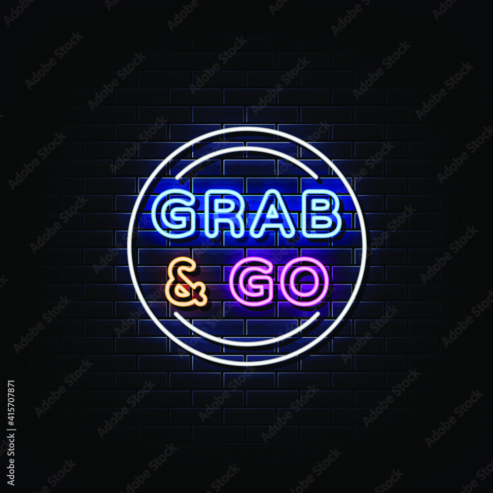 Grab And Go Neon Signs Style Text Vector Stock Vector | Adobe Stock