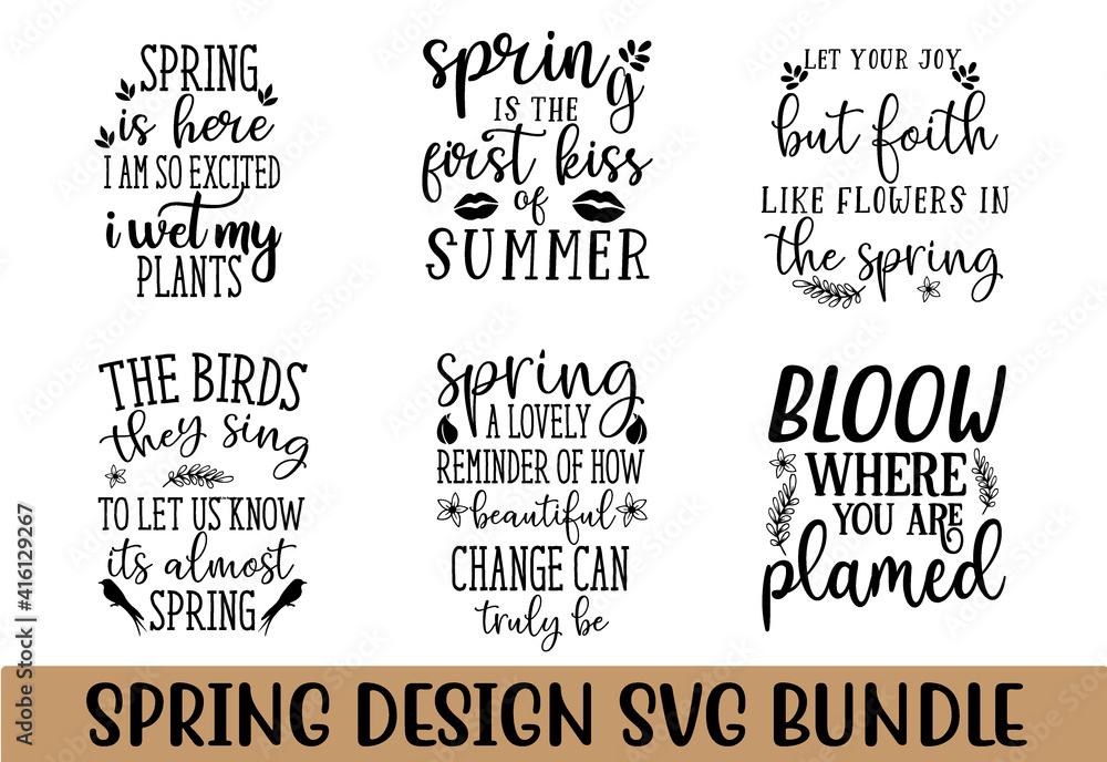 spring Quotes design SVG bundle Cut Files for Cutting Machines like ...