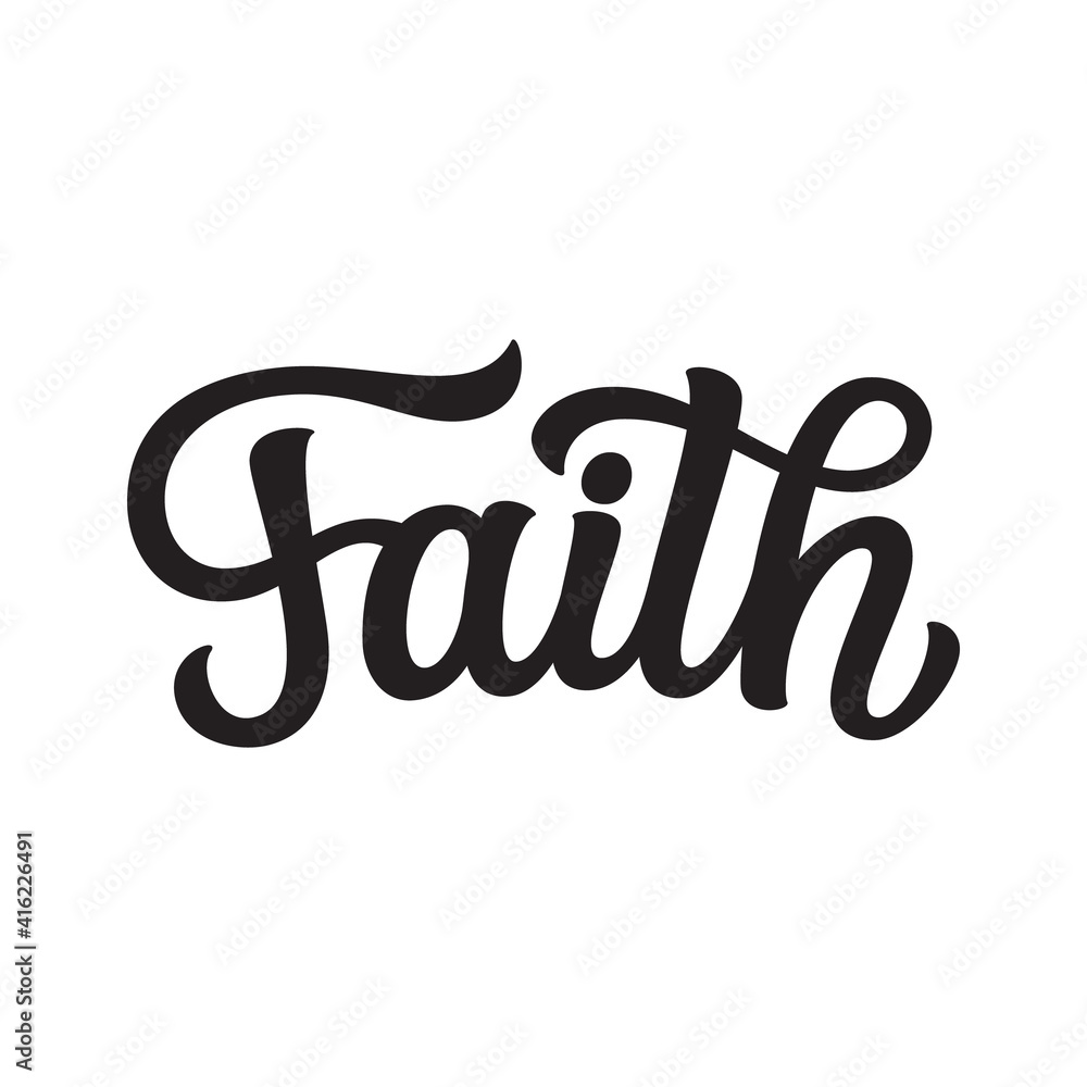 Faith. Hand lettering word Stock Vector | Adobe Stock