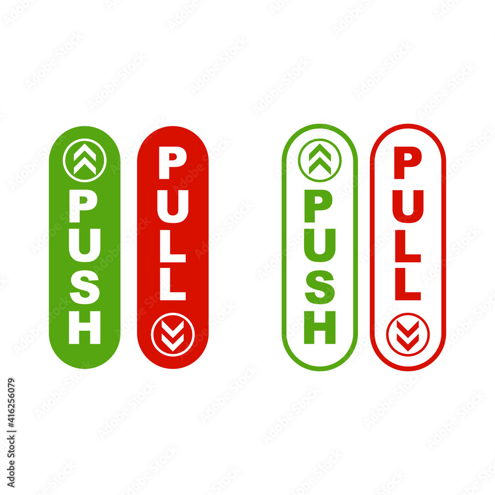 Set of Push and pull sign Stock Vector | Adobe Stock