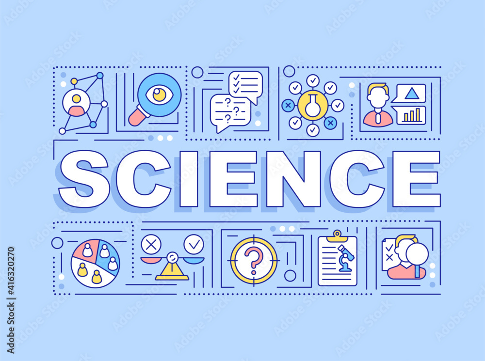 Science word concepts banner. Inventing new technologies. Getting new ...
