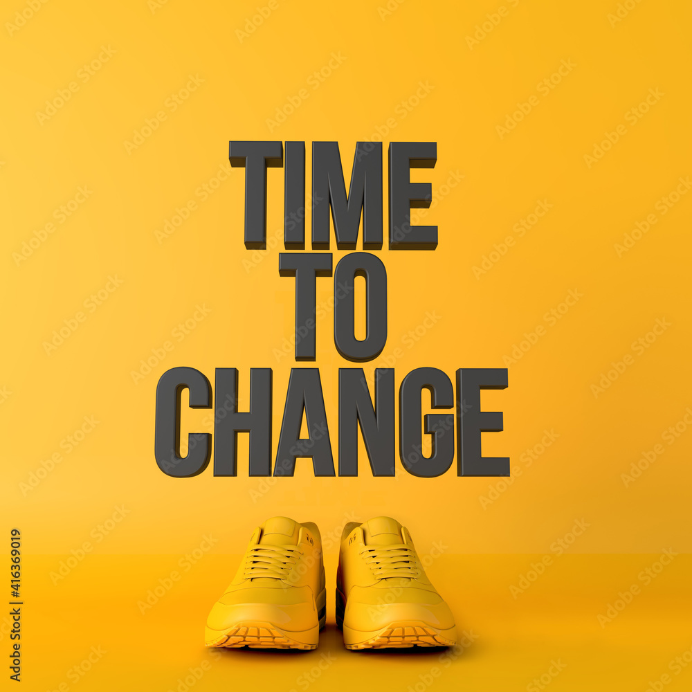 Time to change motivational workout fitness phrase, 3d Rendering Stock Illustration | Adobe Stock