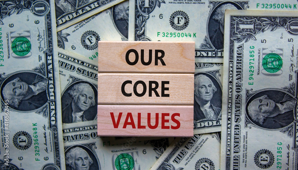 Our core values symbol. Concept words 'Our core values' on wooden ...