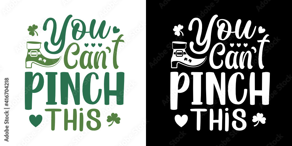 You Can't Pinch This SVG Cut File | Irish Shamrock Svg | Shamrock Svg ...