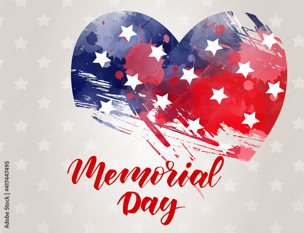 USA Memorial day background. Remember and honor. Handwritten lettering ...