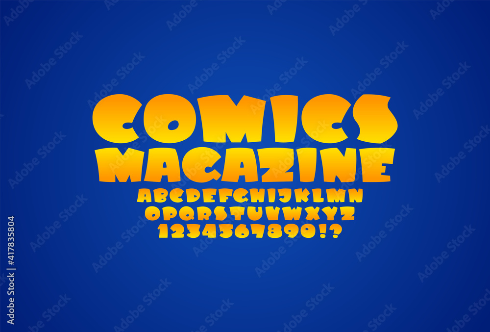 Rounded Font in the comics style, trendy cartoon alphabet, bold letters ...