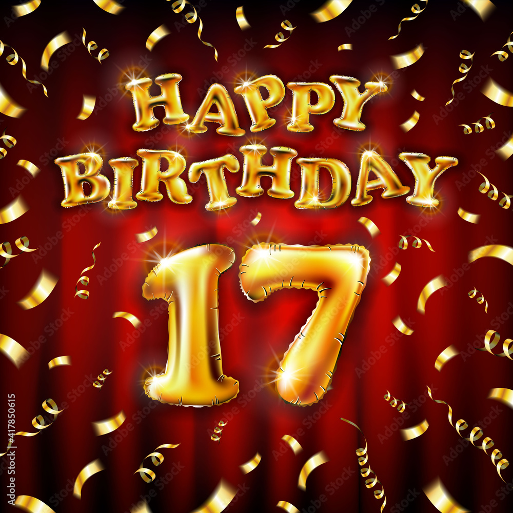 17 Happy Birthday message made of golden inflatable balloon seventeen ...