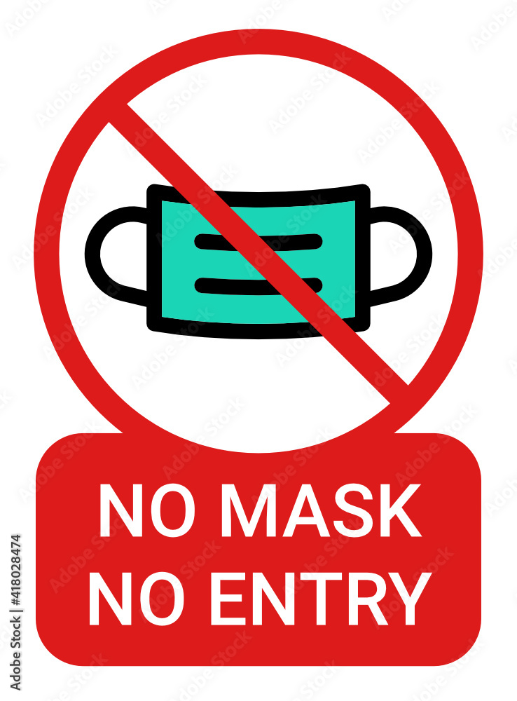 No mask No entry, Coronavirus sign Stock Vector | Adobe Stock