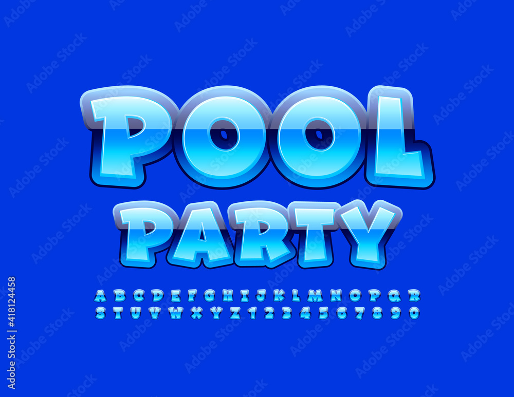 Vector event flyer Pool Party. Comic style Font. Glossy funny Alphabet ...